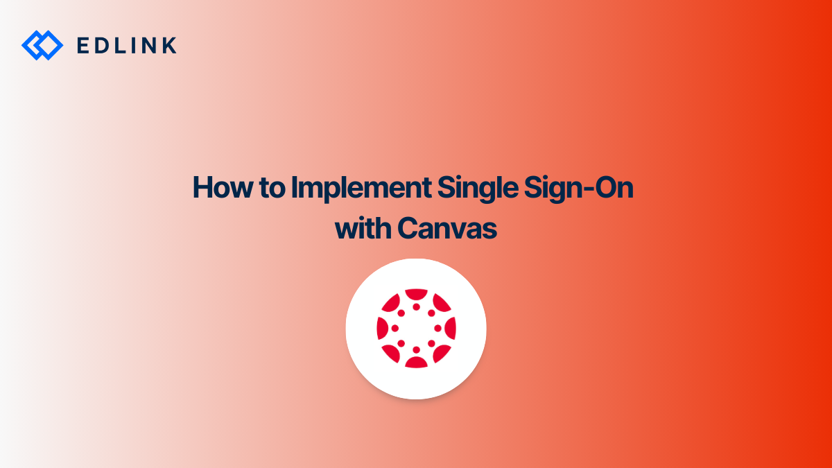 How to Implement SSO with Canvas - Edlink
