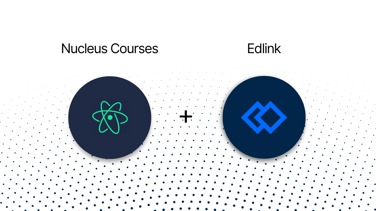 Edlink Welcomes Nucleus to the Team!