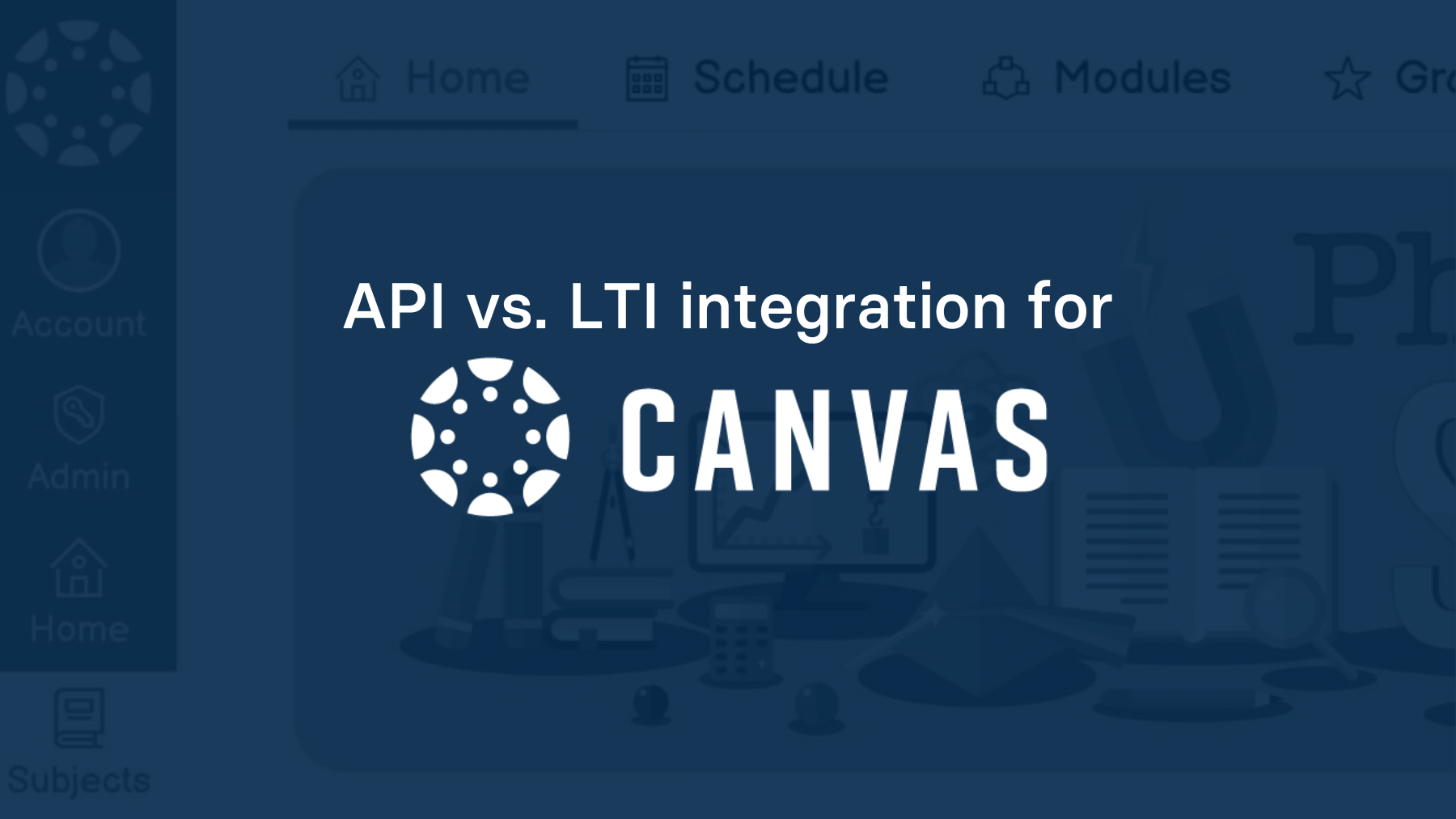 API vs LTI for Canvas Integration – Edlink