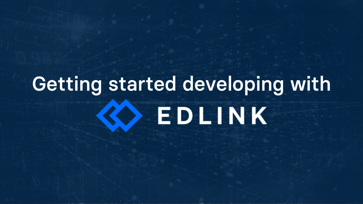 Getting started developing with Edlink