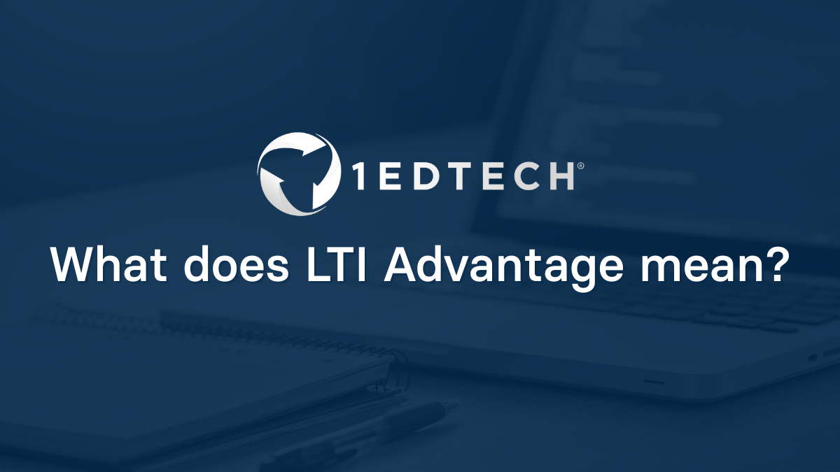 LTI Advantage Explained – Edlink
